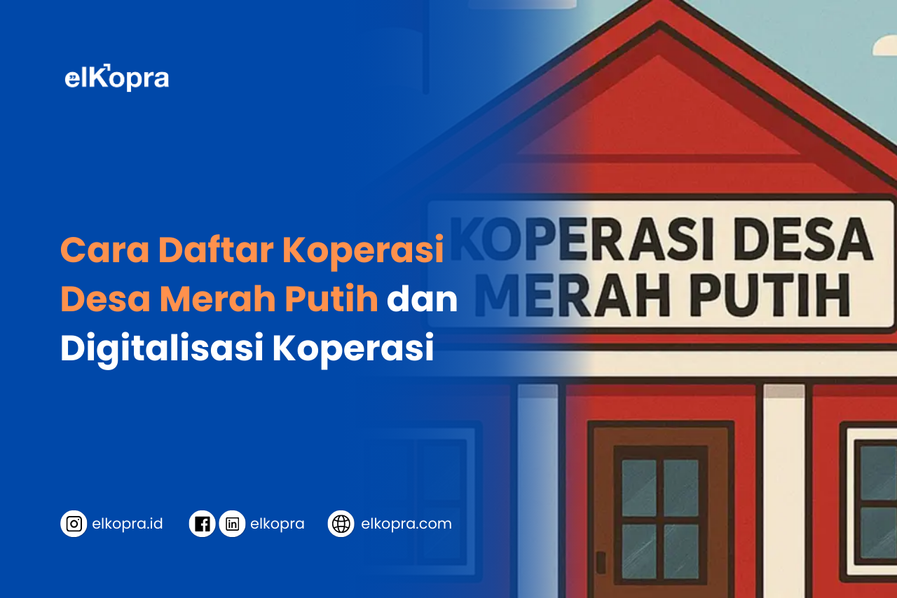 Cara Daftar KopDes Merah Putih & Digitalisasi Koperasi - Elkopra
