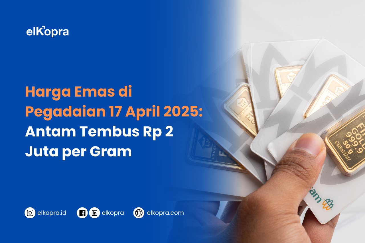 Harga Emas Antam Tembus Rp 2 Jt per Gram
